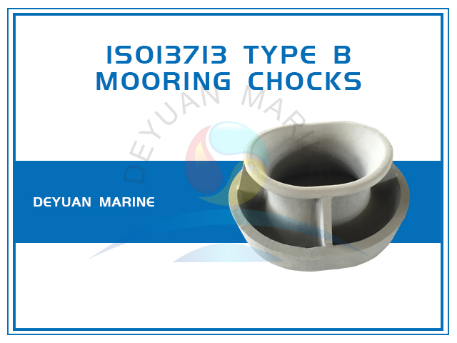 ISO13713 Bulwark Mounted Mooring Chocks Type B from China manufacturer ...